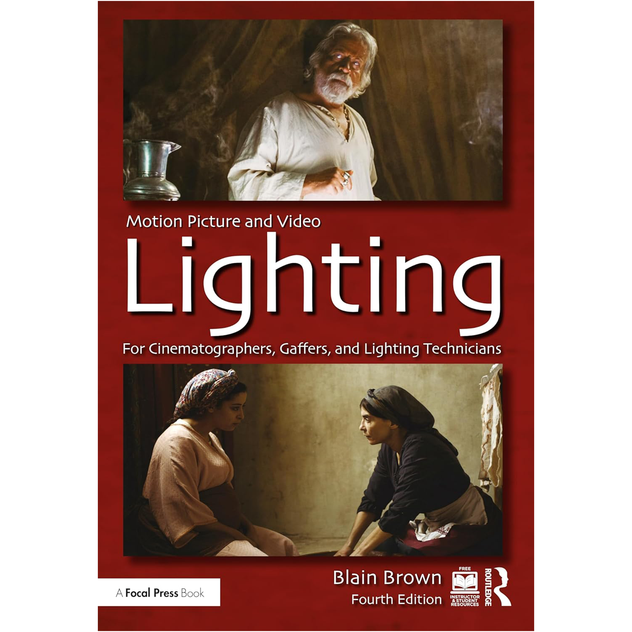 Motion Picture And Video Lighting 4TH Edition – ASC/AC Store