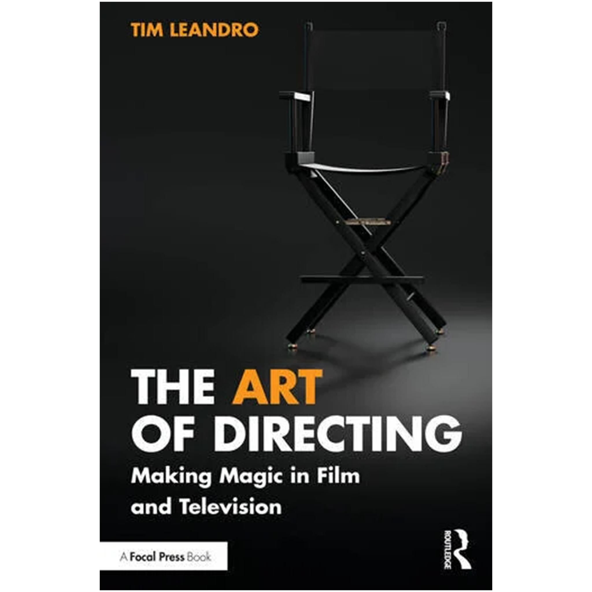 The Art Of Directing - Making Magic in Film and Television – ASC/AC Store